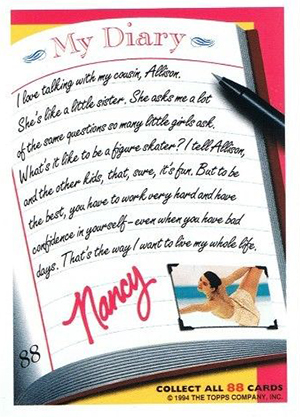 1994 Topps Nancy Kerrigan: My Diary Trading Cards Checklist, Set Info