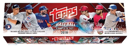 2018 Topps Baseball Complete Factory Set Checklist, Boxes, Exclusives