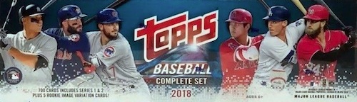 2018 Topps Baseball Complete Factory Set Checklist, Boxes, Exclusives