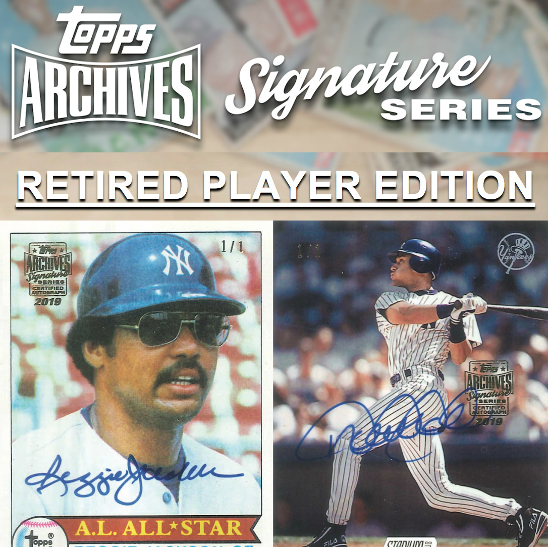 2019 Topps Archives Signature Series Retired Checklist, Set Info, Boxes