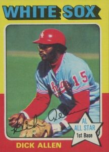 Top Dick Allen Cards, Best Rookies, Autographs, Most Valuable List